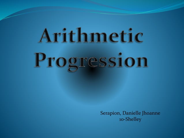Arithmetic Progression | PPTX