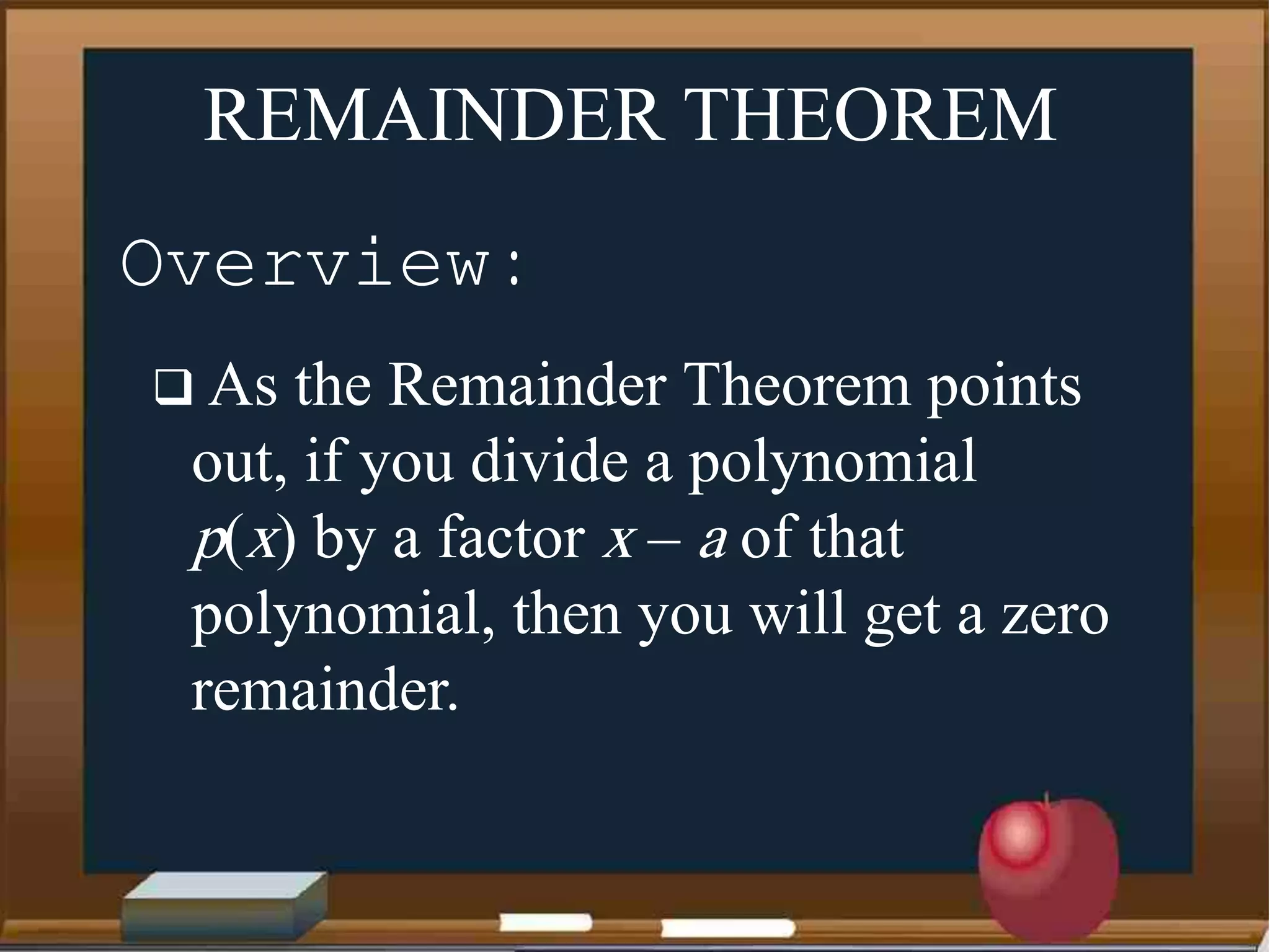 Remainder and Factor Theorem | PPTX