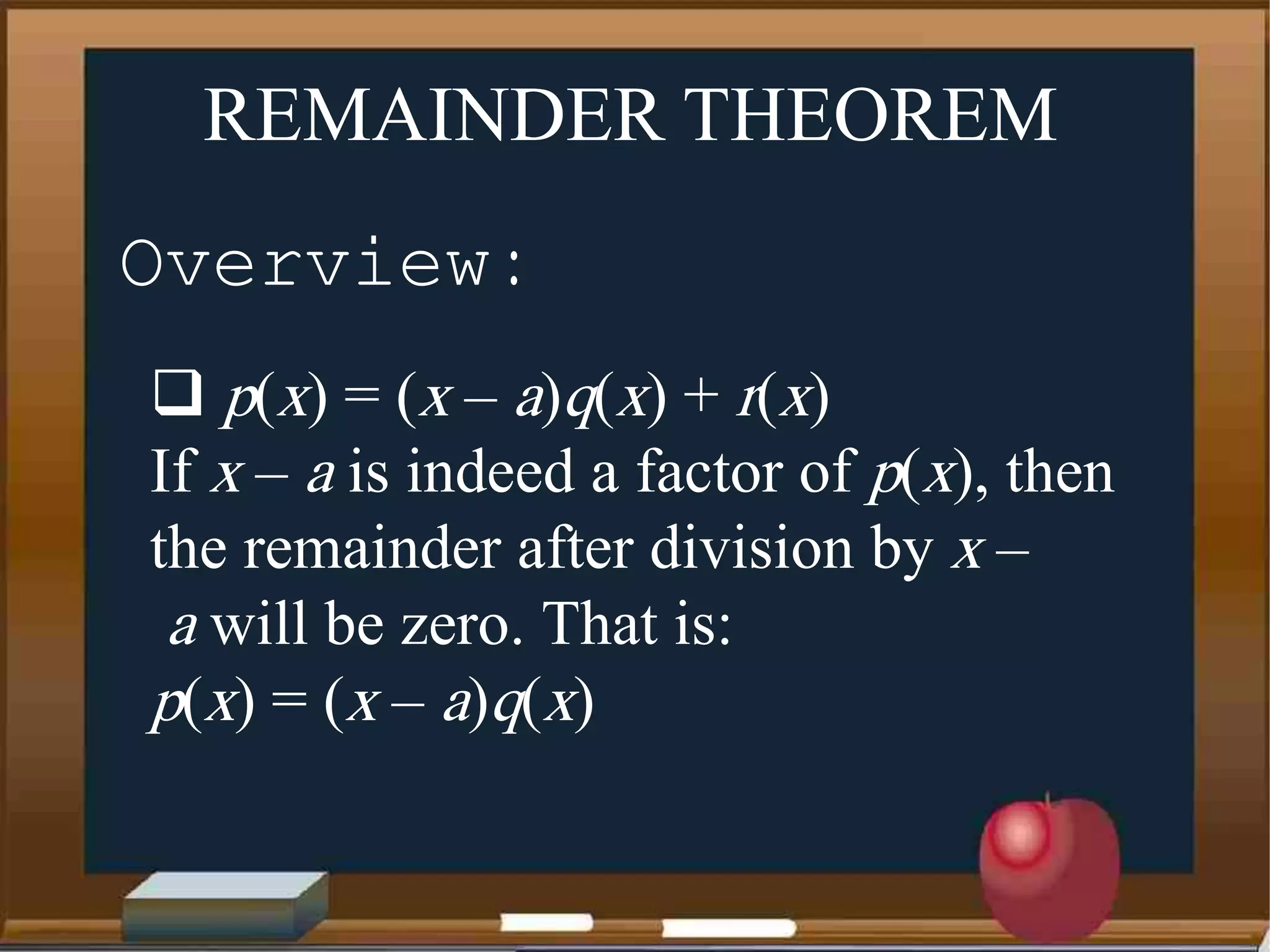 Remainder and Factor Theorem | PPTX