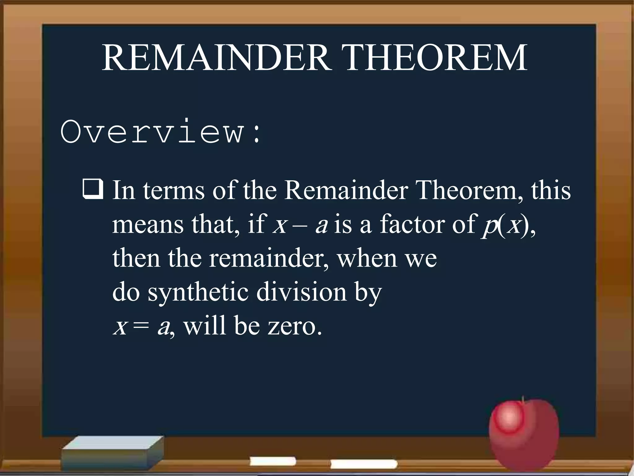 Remainder and Factor Theorem | PPTX