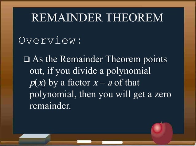 Remainder and Factor Theorem | PPTX | Physics | Science