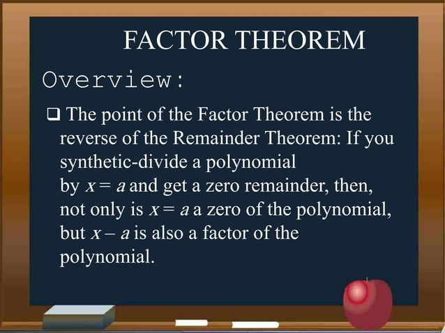 Remainder and Factor Theorem | PPTX | Physics | Science