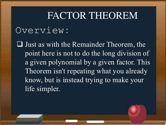 Remainder and Factor Theorem