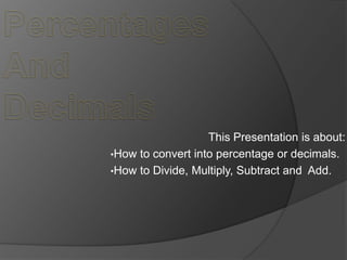 Gr6 Percentage & Decimal Math project | PPTX