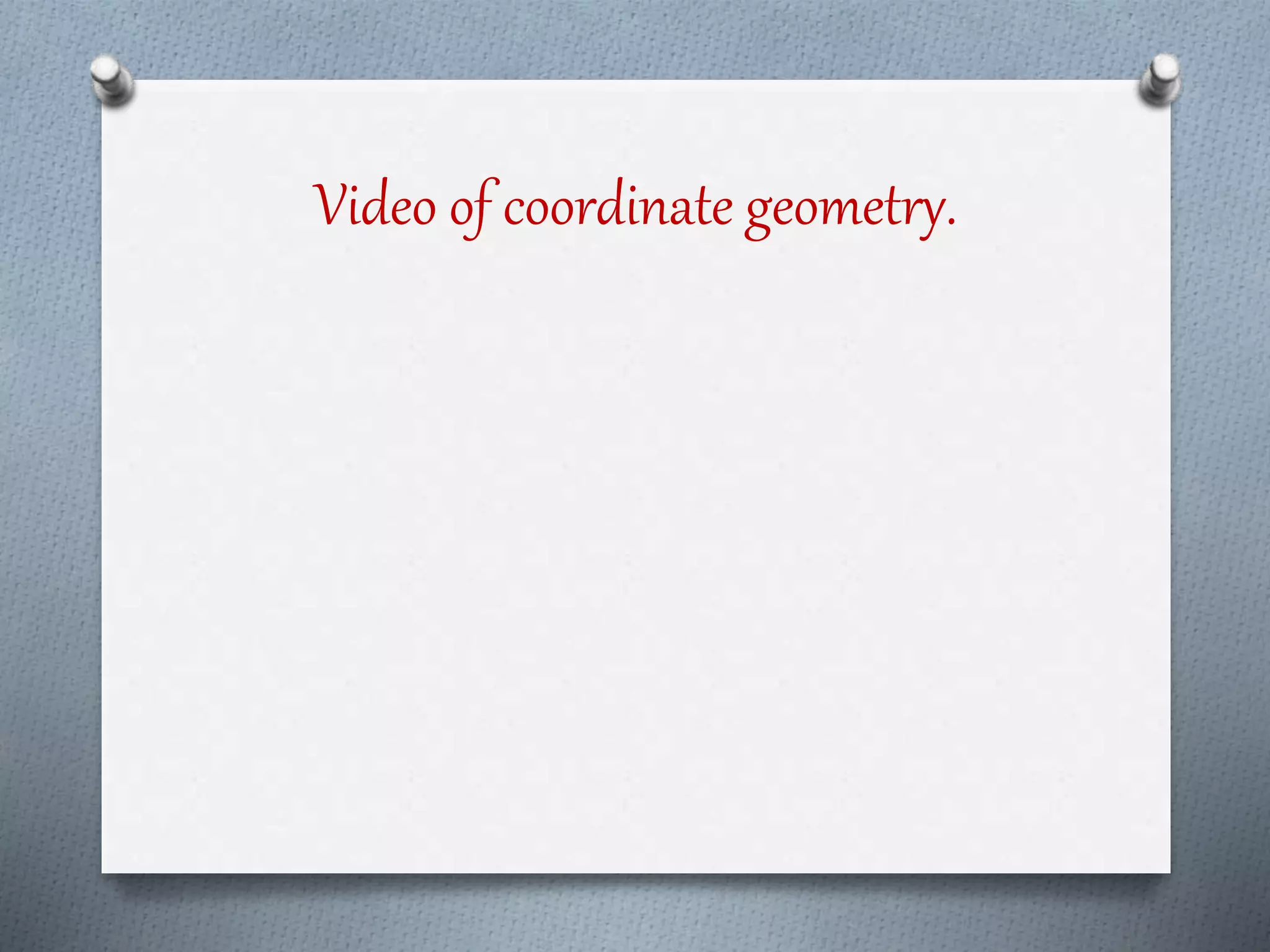 coordinate geometry class 9 cbse | PPTX