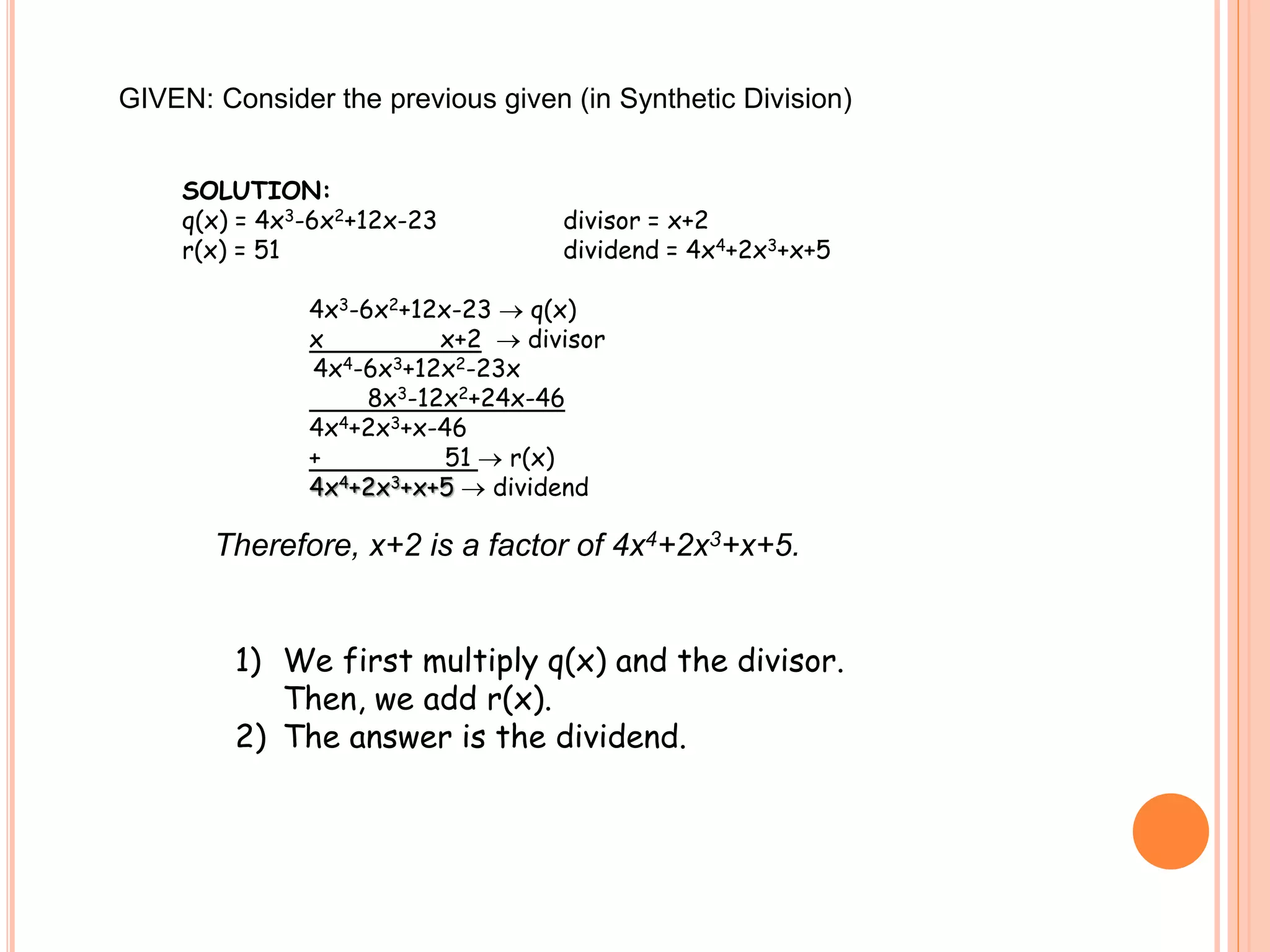 Long division, synthetic division, remainder theorem and factor theorem ...