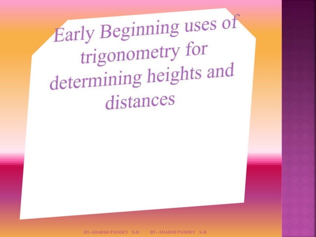 Math project some applications of trigonometry | PPT