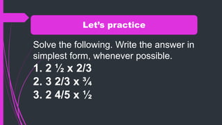 Math q1 w2 multiplying fractions | PPT