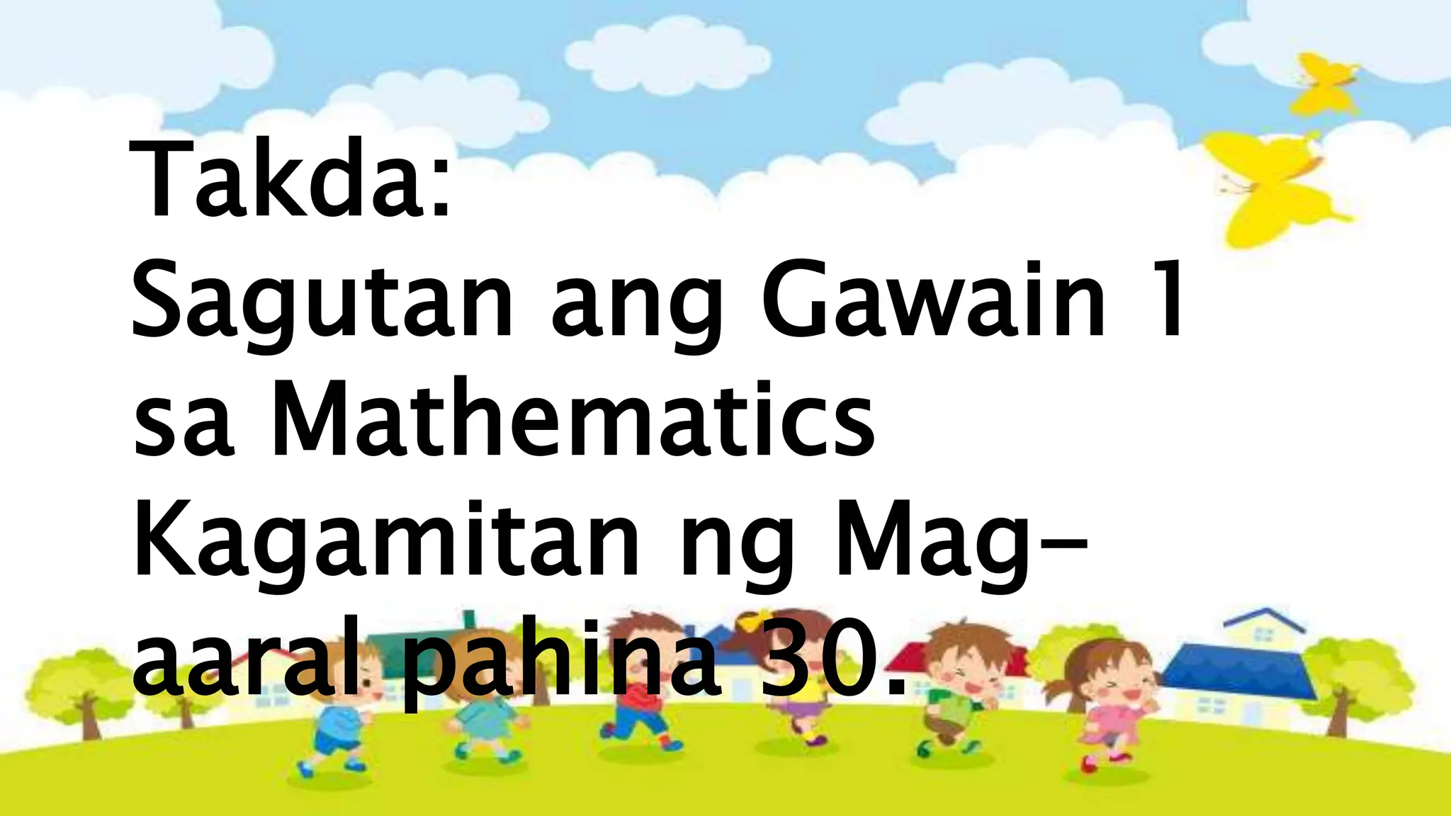 MATHEMATICS GRADE ONE QUARTER 1 GHK.pptx