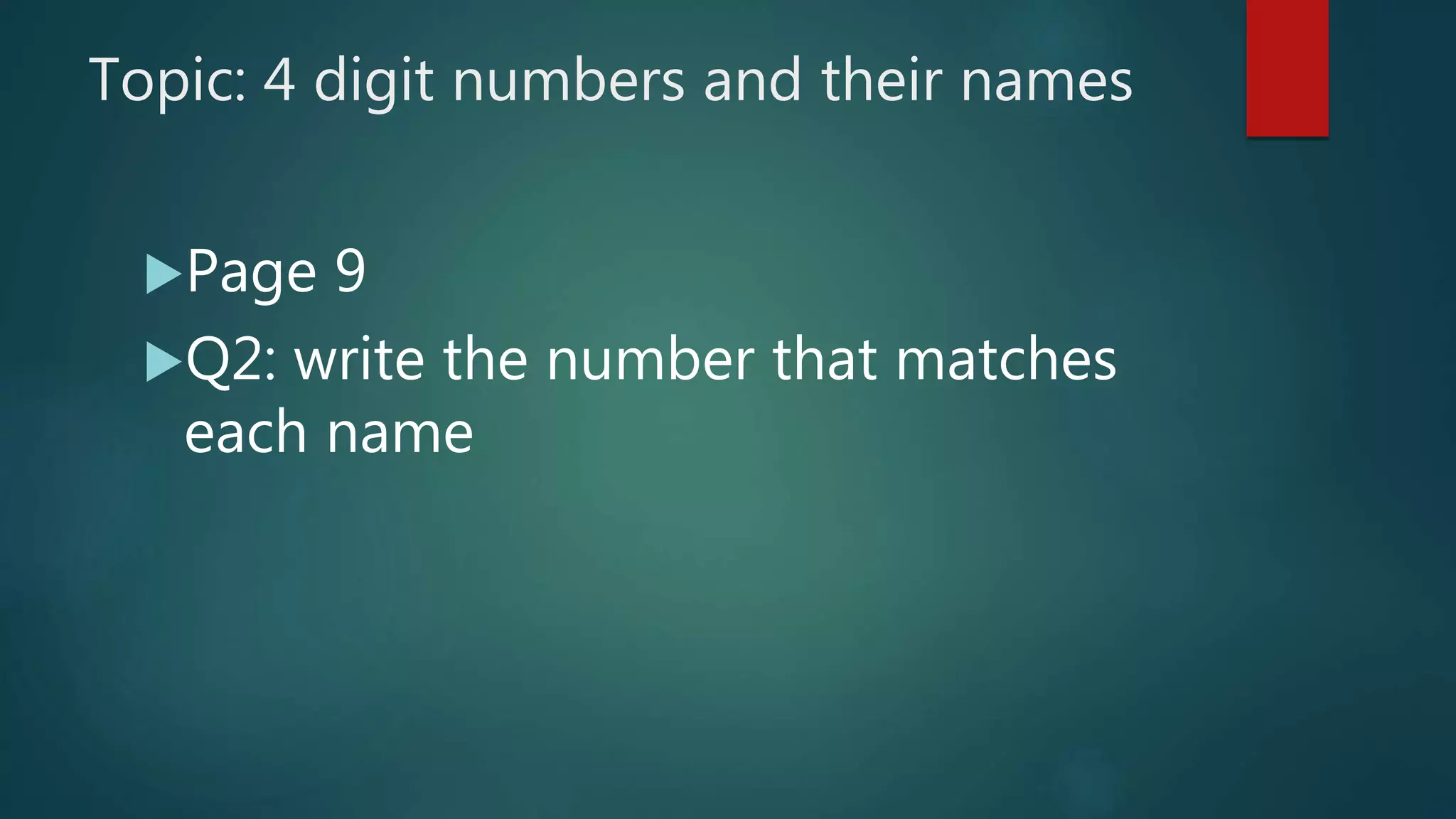 4 digit numbers and their names | PPTX | Physics | Science