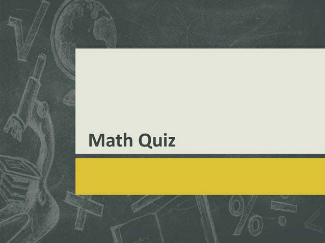 Math quiz | PPT