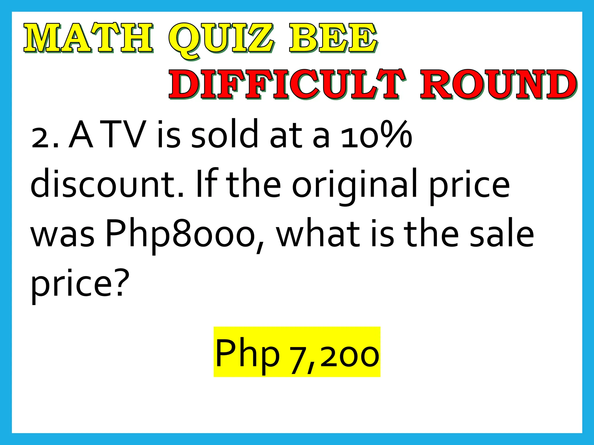 School-based Mathematics Quiz Bee for Grade 7 | PPT