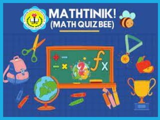 School-based Mathematics Quiz Bee for Grade 7 | PPT