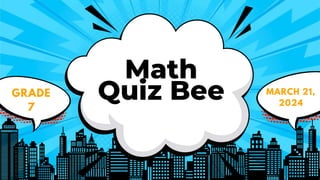 Math Quiz Bee Presentation grade 7-.pptx