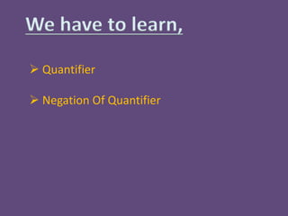 Quantifier And their Negation | PPTX | Programming Languages | Computing