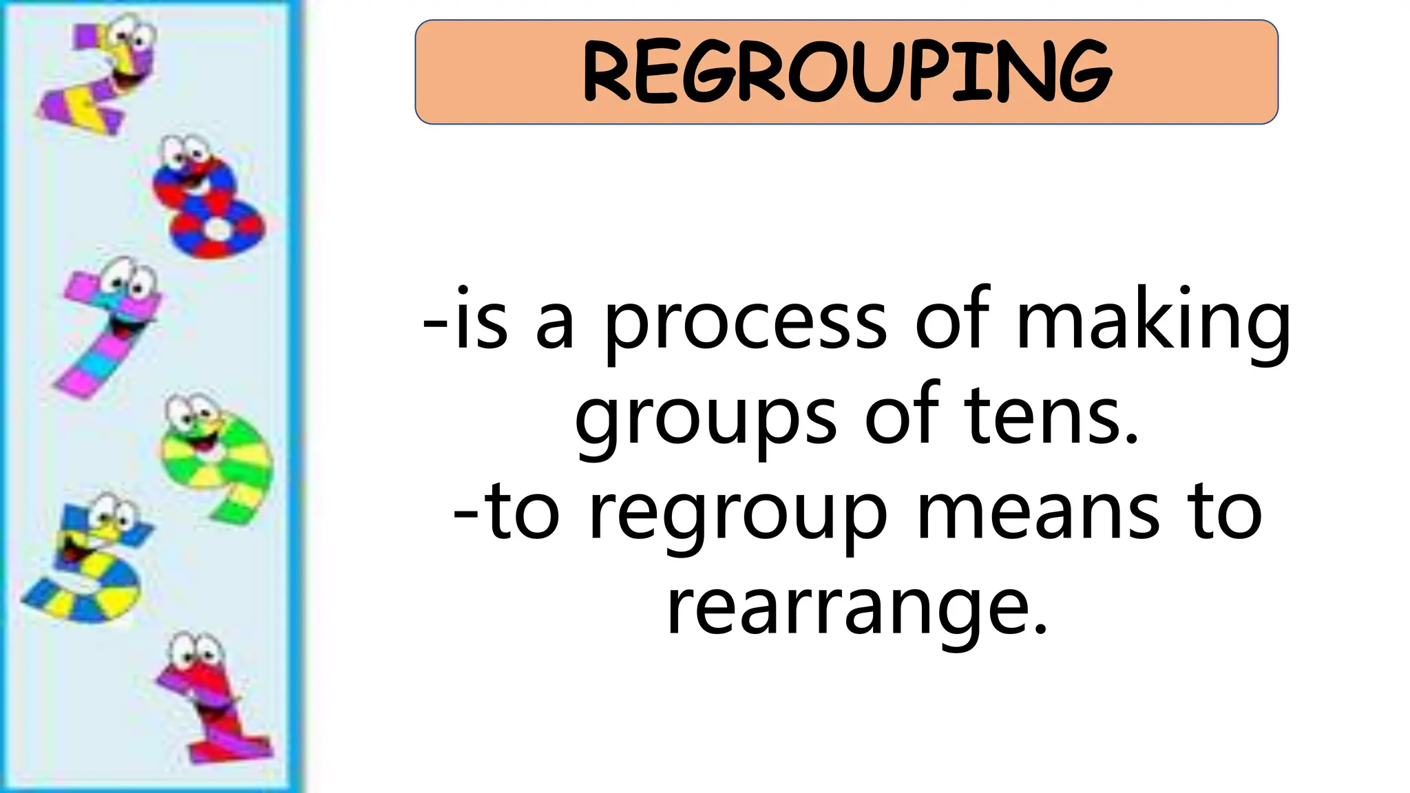Math (Regrouping Numbers).pptx