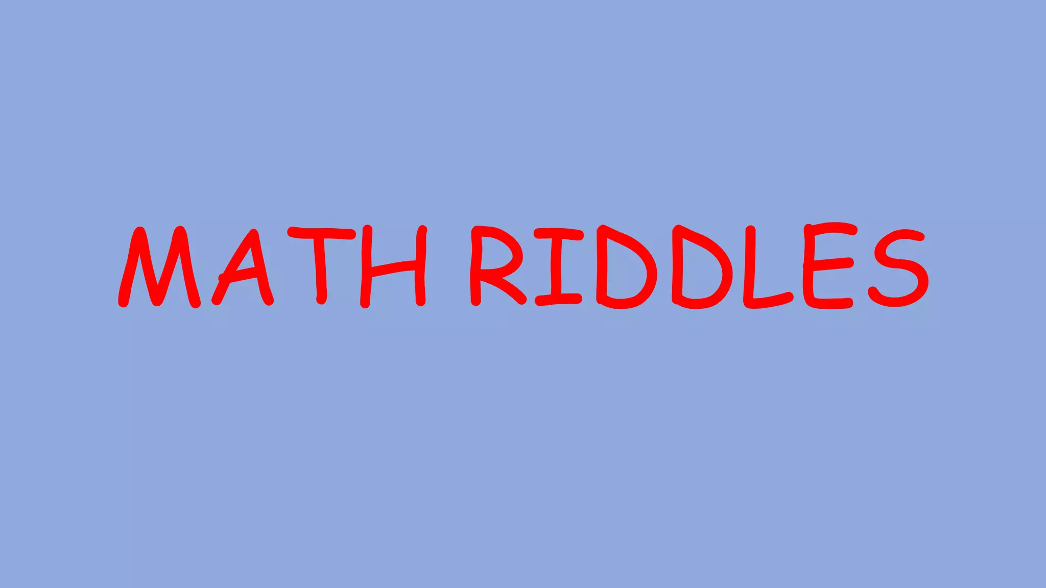 Math riddles | PPTX
