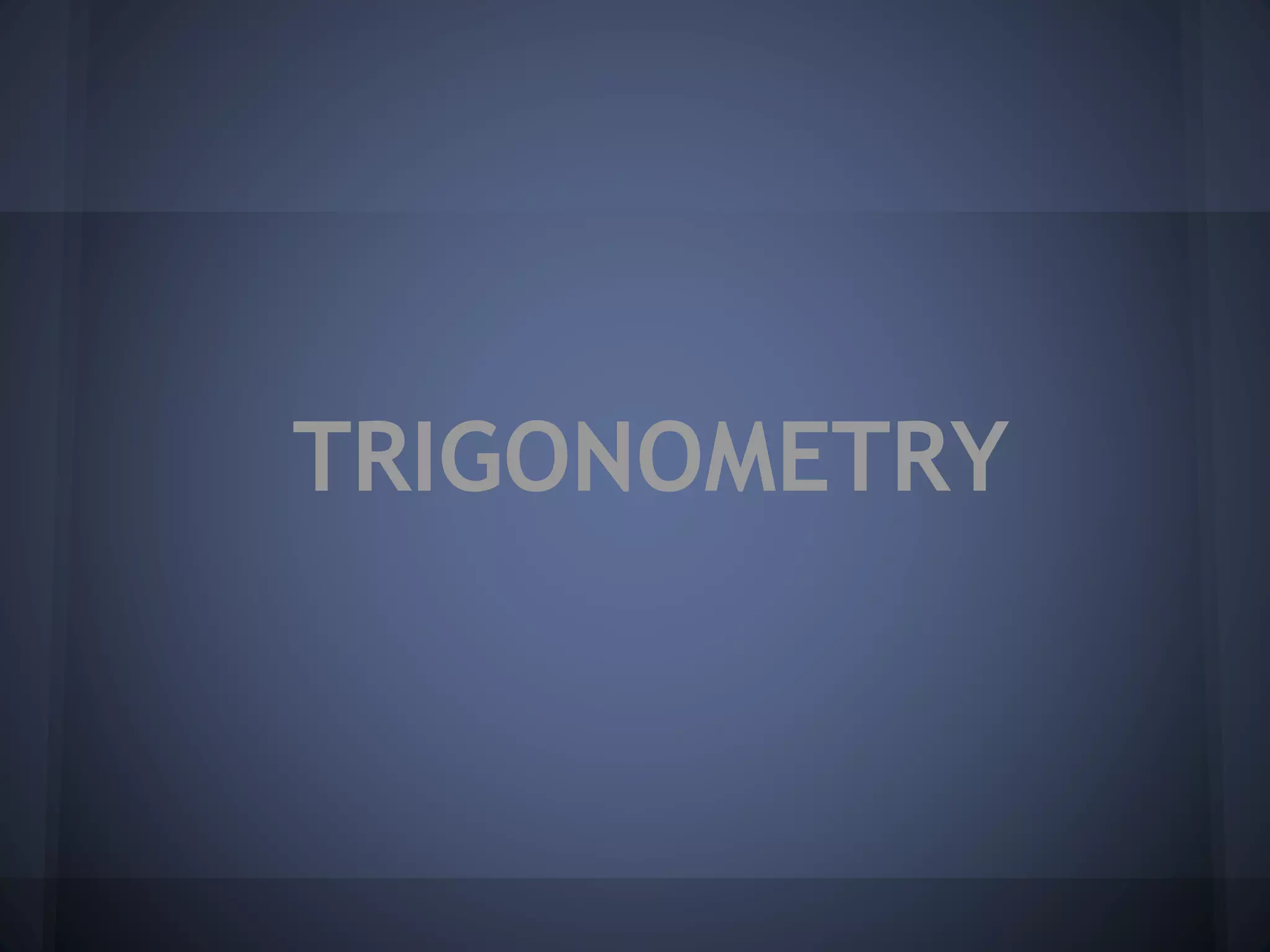 Maths-Trigonometry | PPTX