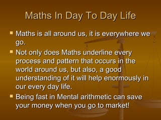 maths in day to day life | PPT