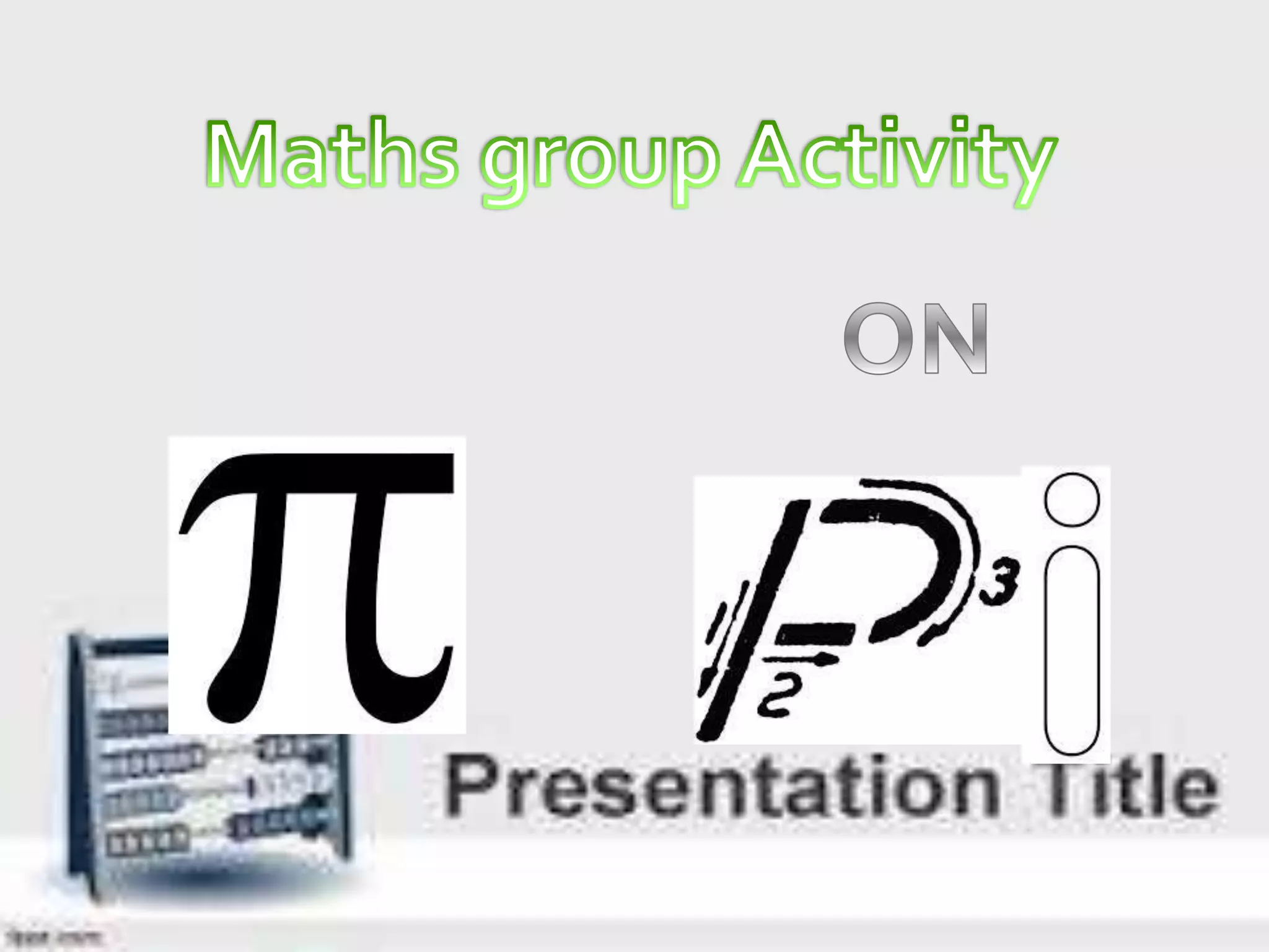 Maths Pi | PPTX