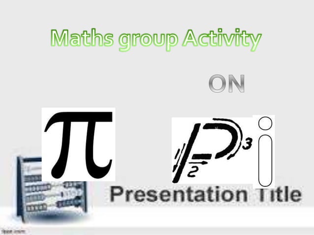 Maths Pi | PPTX