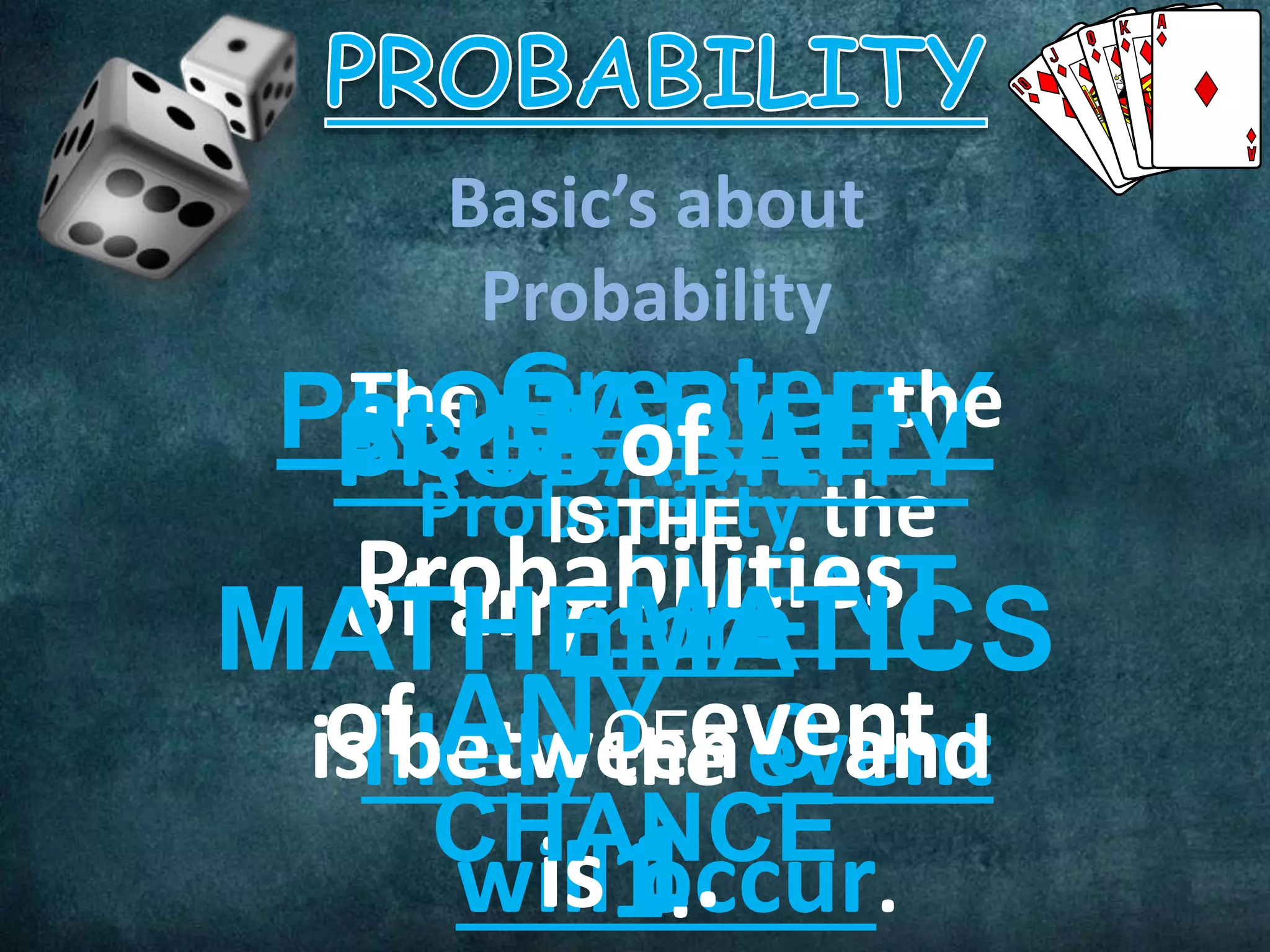 Mathematics PROBABILITY !!!!!!!! | PPTX