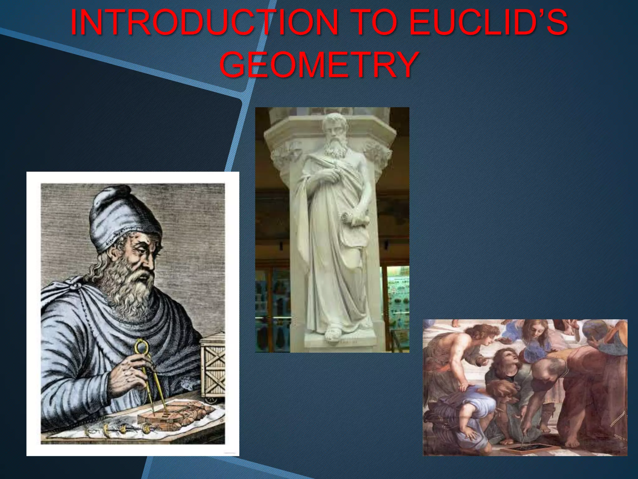 EUCLID'S GEOMETRY | MATHS | PPT