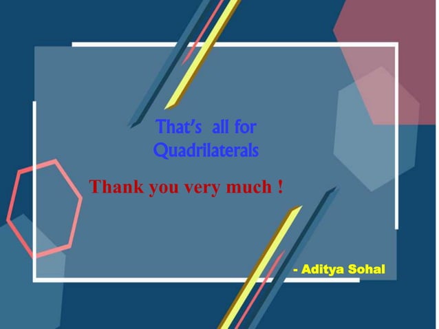 Maths Quadrilateral | PPT
