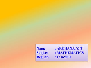 Maths archana | PPTX | Science