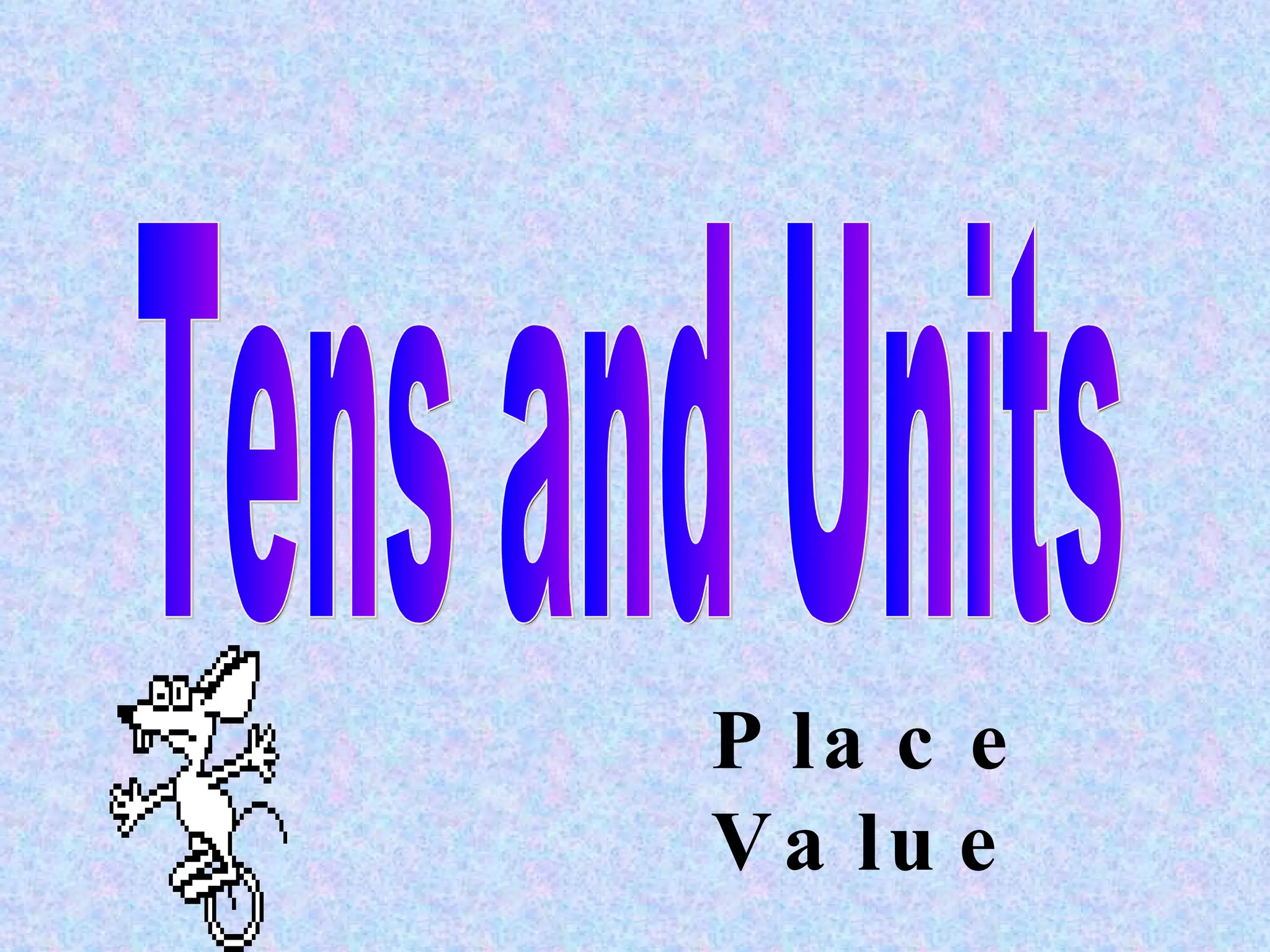 Hundreds, Tens and Units | PPT