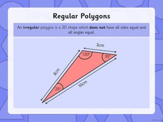 Maths - Regular and irregular polygons PowerPoint.pptx