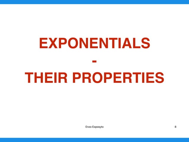 MATHS SYMBOLS - EXPONENTIALS + LOGARITHMS and THEIR PROPERTIES | PPT
