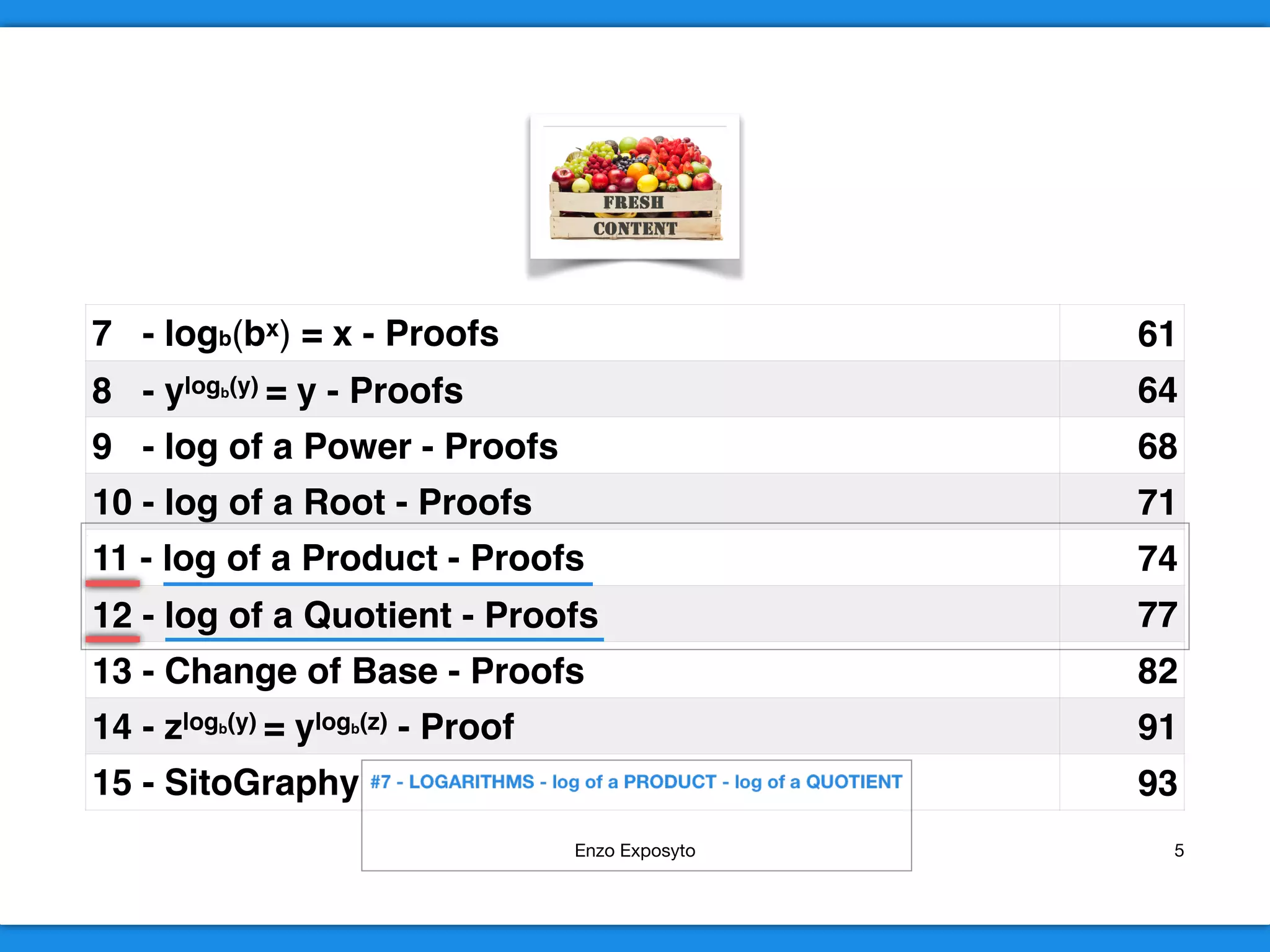 MATHS SYMBOLS - #7 - LOGARITHMS, LOG of a PRODUCT, LOG of a QUOTIENT