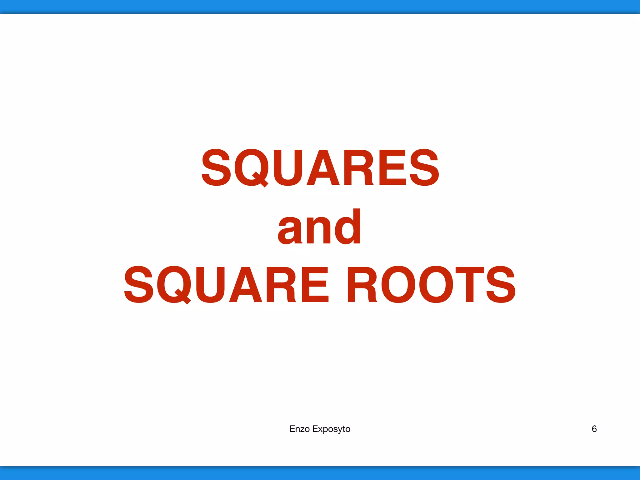 MATHS SYMBOLS - ROOTS - #1 - SQUARES and SQUARE ROOTS - DEFINITIONS | PPT