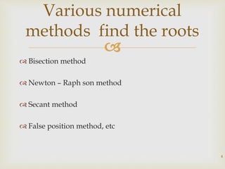 ROOT OF NON-LINEAR EQUATIONS | PPTX