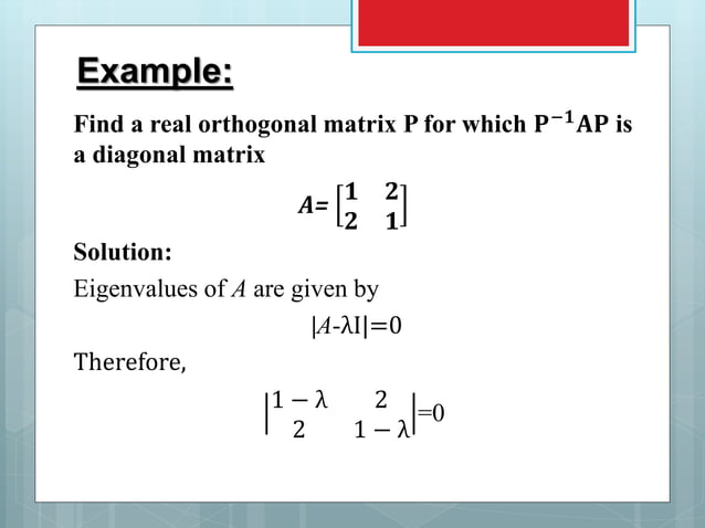 Diagonalization of Matrices | PPTX | Physics | Science