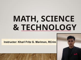 Math, Science and Technology PPT.KJBZCXJHVjhsdpptx | PPT
