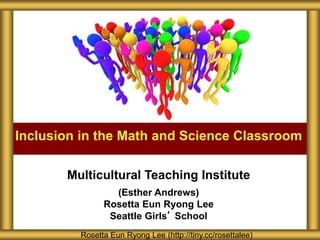 MTI Inclusion in Math and Science Classrooms | PPT