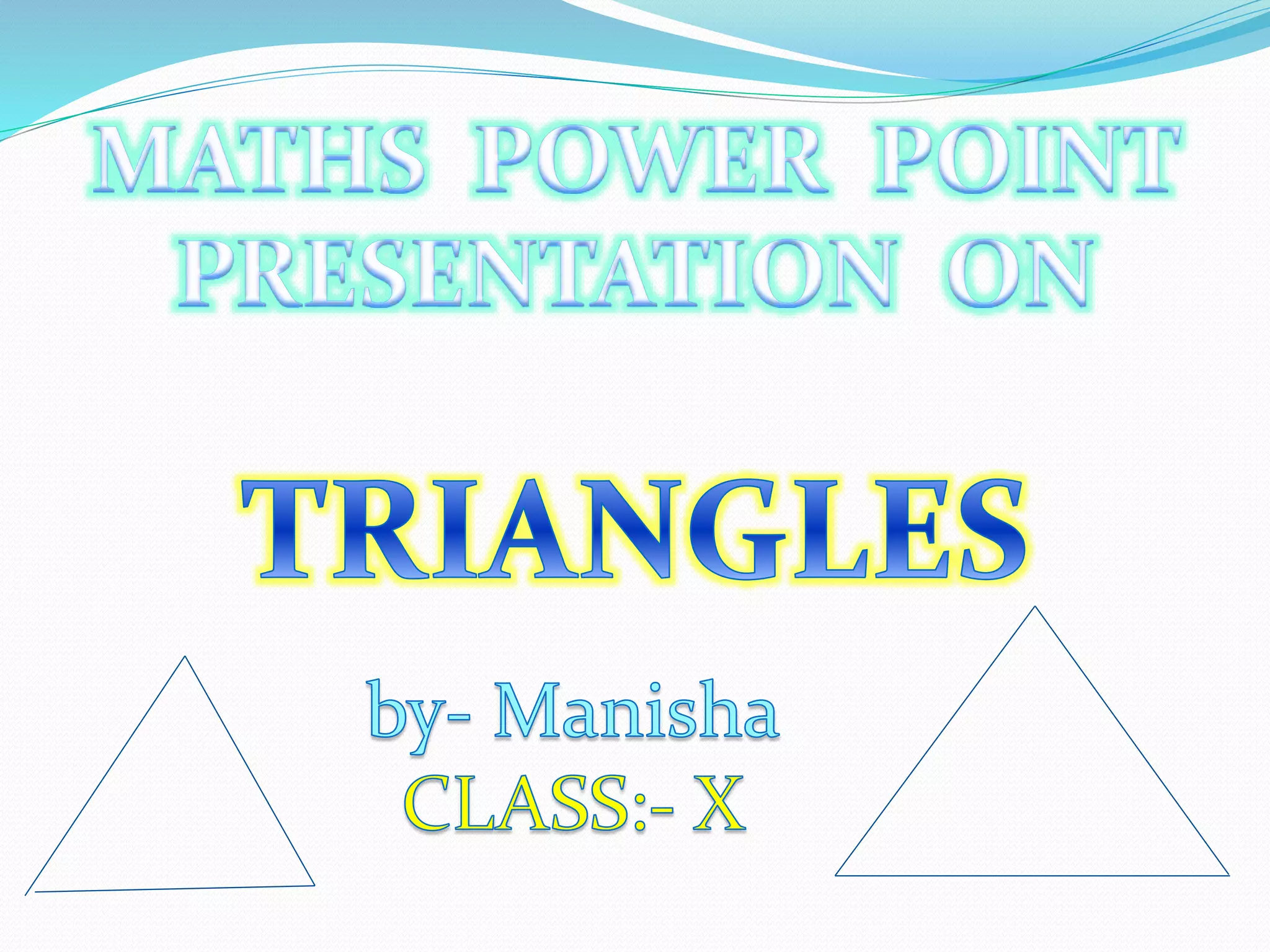 PPT ON TRIANGLES FOR CLASS X | PPTX