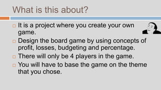 Maths Financial Literacy Game Project | PPT