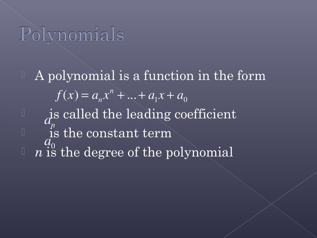 POLYNOMIALS