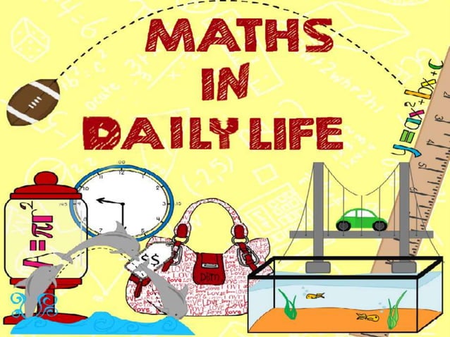 Maths in daily life | PPTX