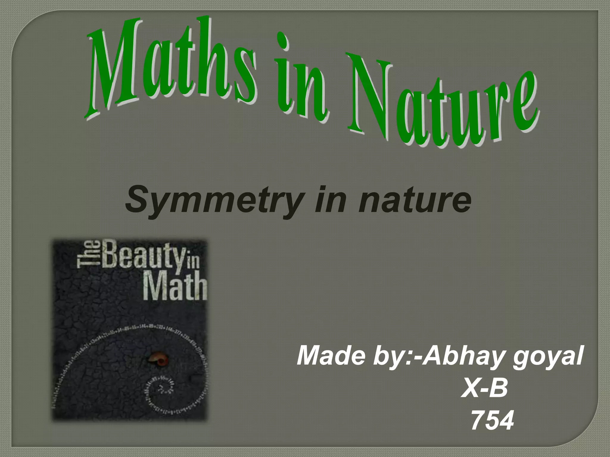 Maths in nature (complete) | PPTX