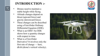 Drone Altitude control Using first order DErvites | PPTX