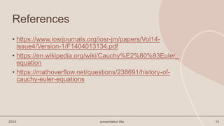 Maths LADE Presentation using cauchy euler .pptx