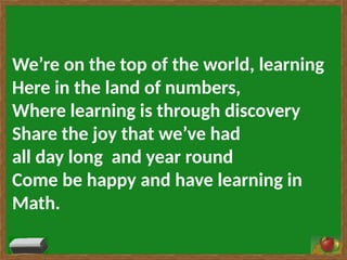MATH SONG FOR GRADE SIX TOP OF THE WORLD | PPTX