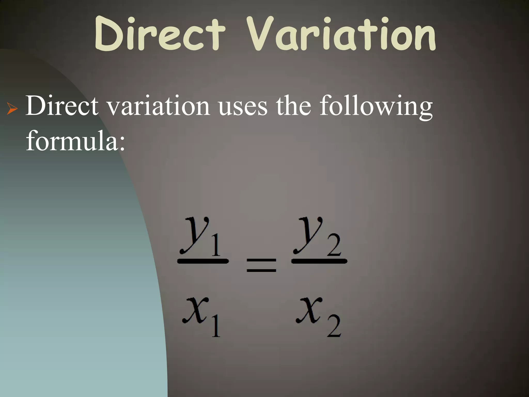 direct and inverse variations | PPTX