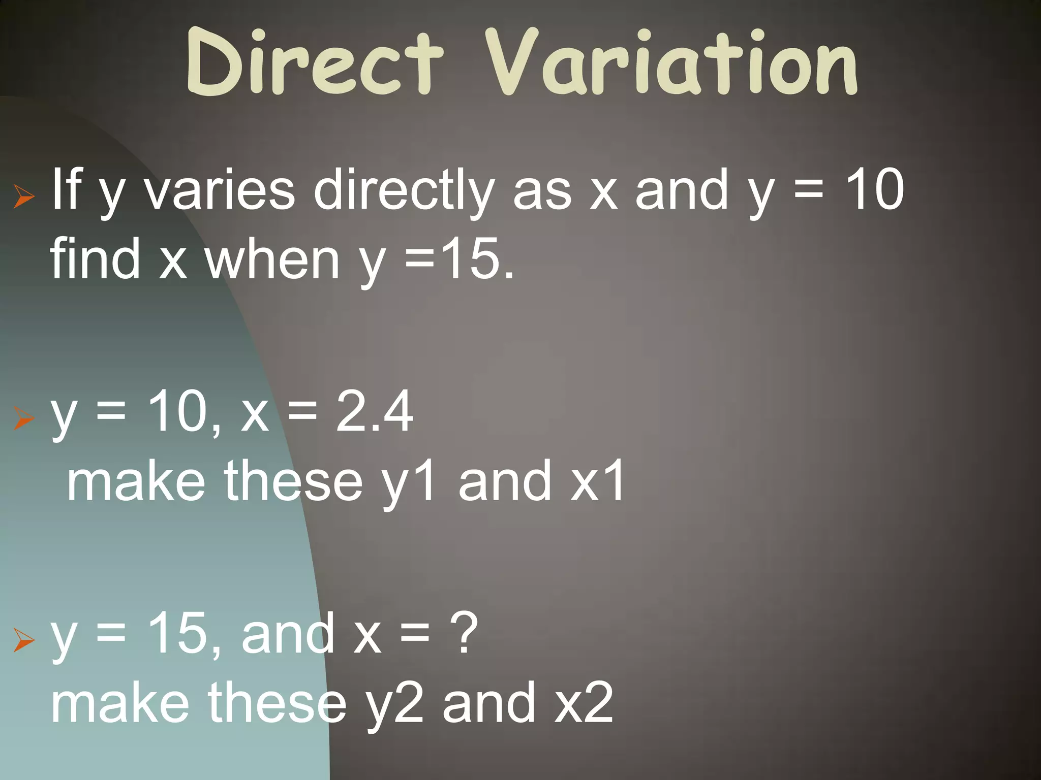 direct and inverse variations | PPTX