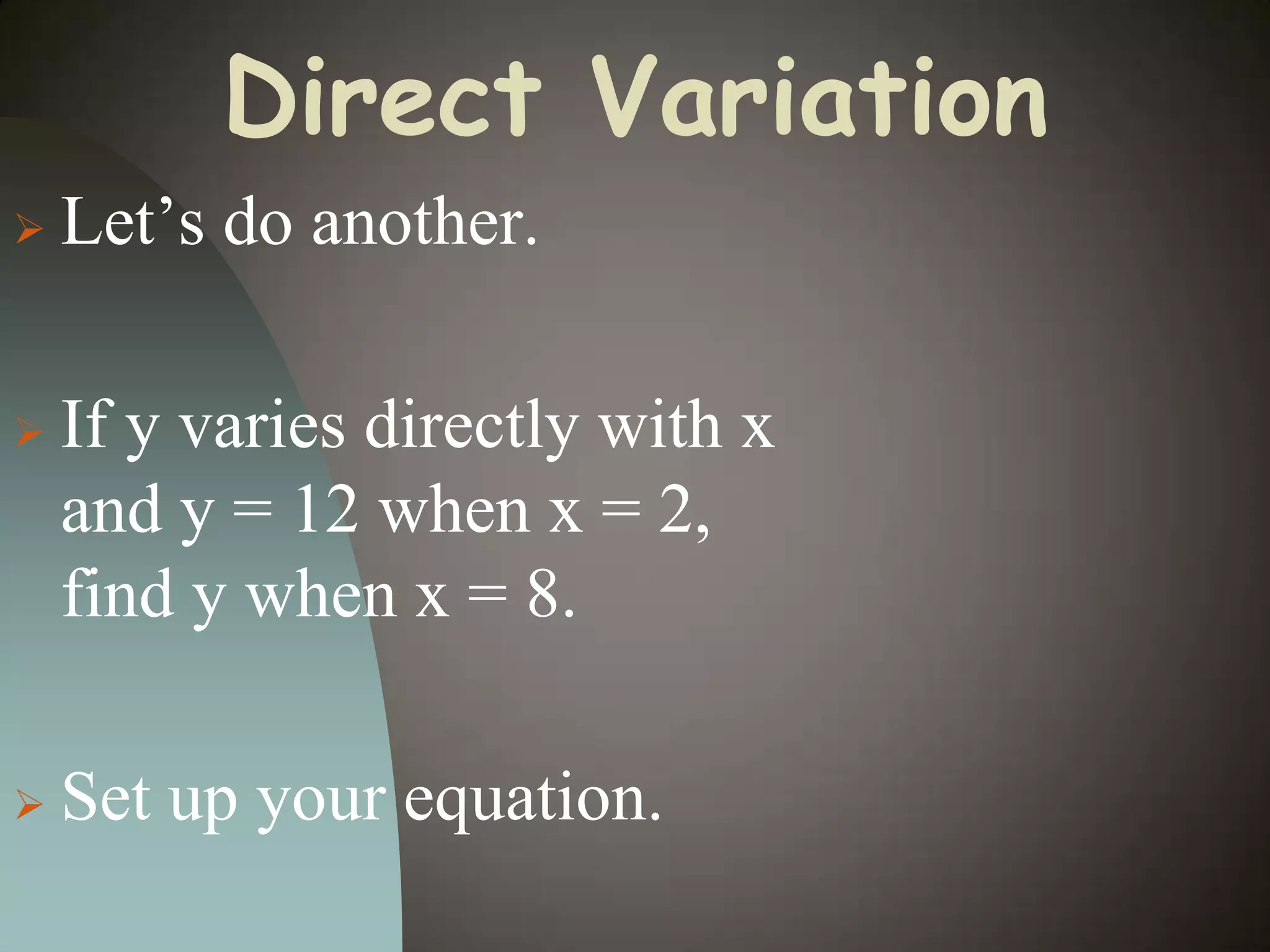 direct and inverse variations | PPTX