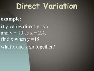 direct and inverse variations | PPTX